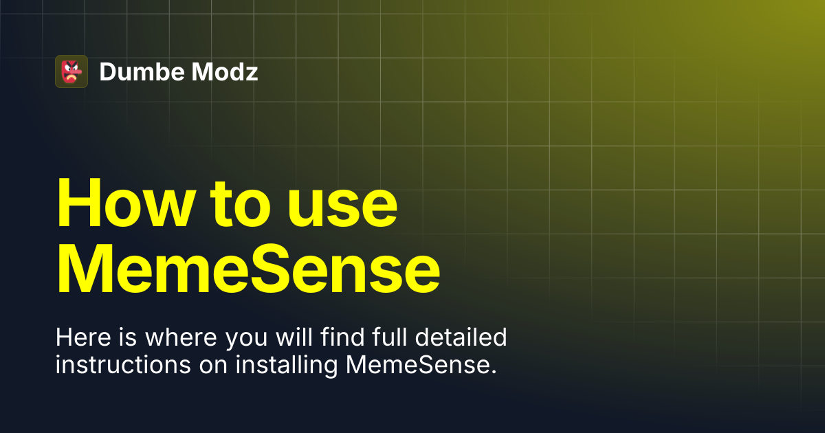 How to use MemeSense | Dumbe Modz