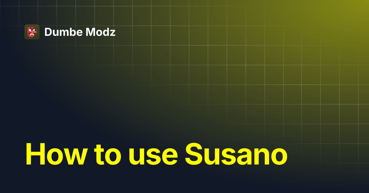 How to use Susano | Dumbe Modz